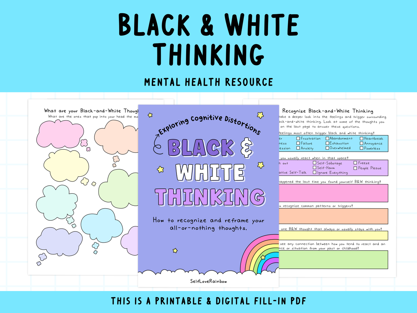 Black and White Thinking – SelfLoveRainbow