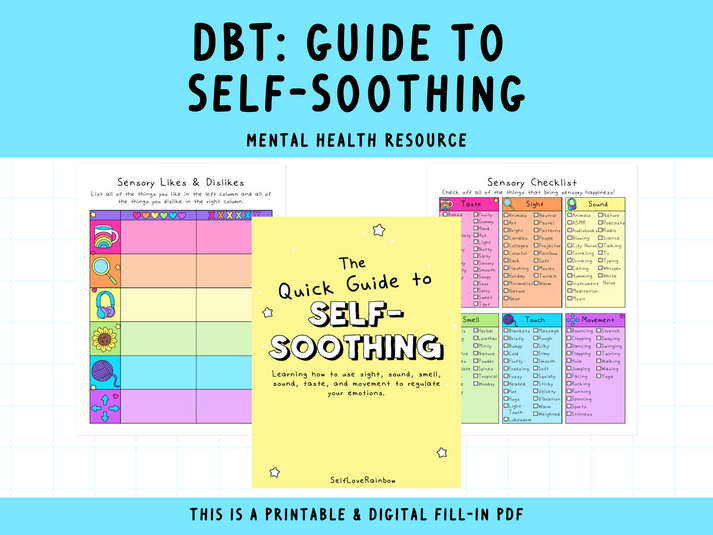 The Quick Guide to Self-Soothing – SelfLoveRainbow