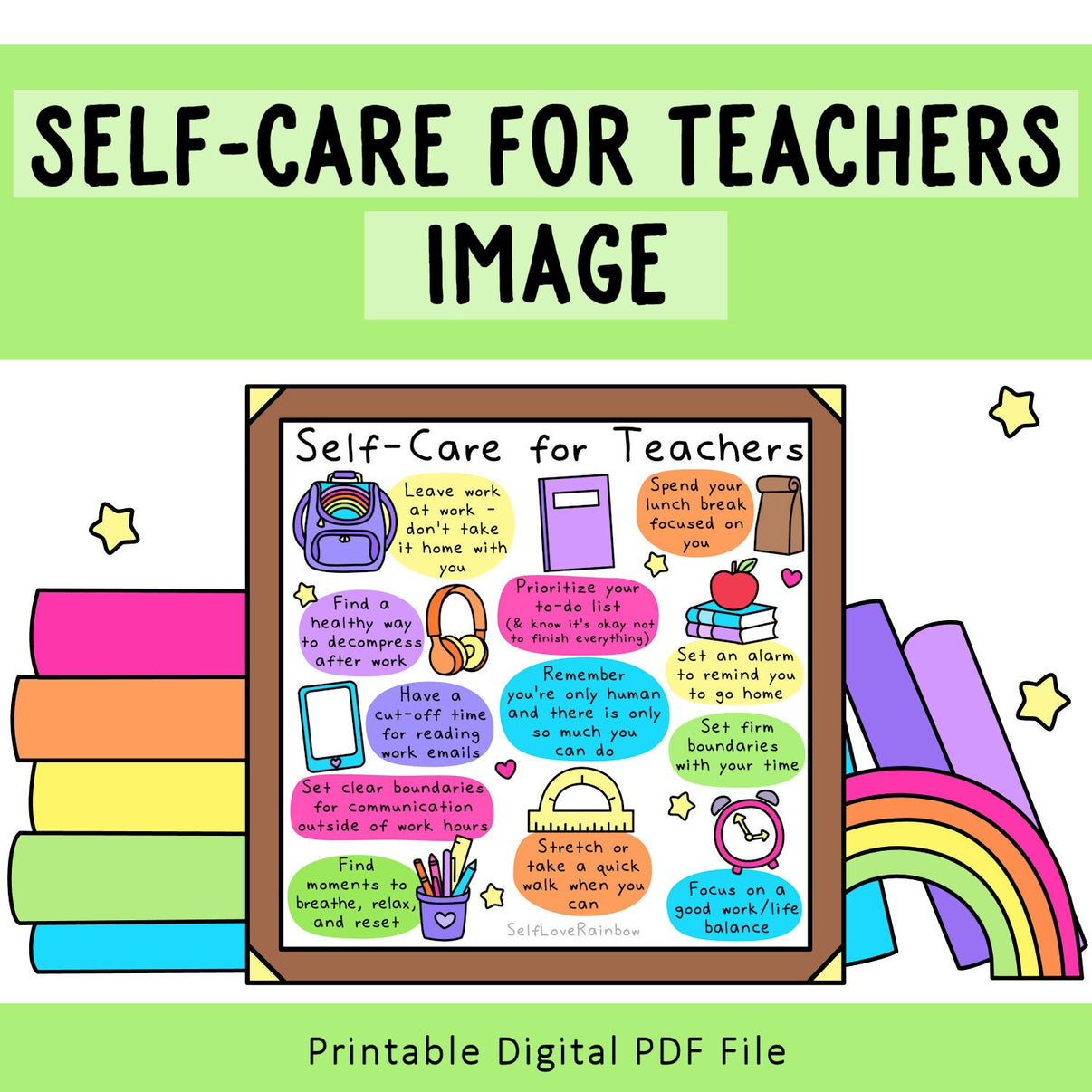 Self-Care for Teachers Digital Print – SelfLoveRainbow