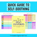 The Quick Guide to Self-Soothing – SelfLoveRainbow